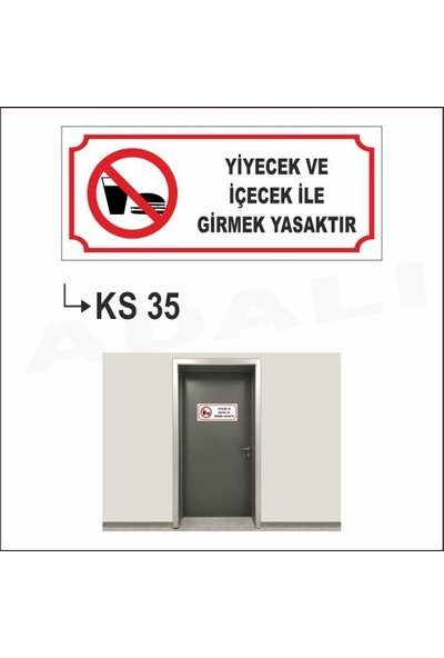 3M 12X24 Yeme Içme Yasak Kısım Levhası Dekota 3M 12X24 Yeme Içme Yasak Kısım Levhası Dekota
