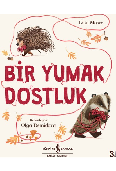 Bir Yumak Dostluk - Lisa Moser