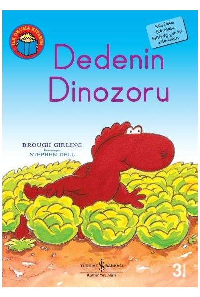 İlk Okuma Kitaplarım - Dedenin Dinazoru - Brough Girling İlk Okuma Kitaplarım - Dedenin Dinazoru - Brough Girling