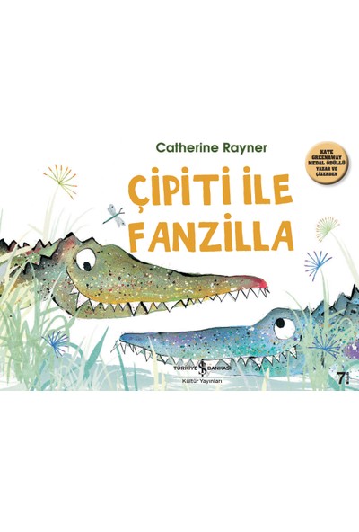 Çipiti ile Fanzilla - Catherine Rayner