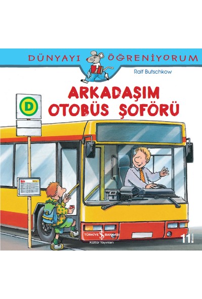 Arkadaşım Otobüs Şoförü - Ralf Butschkow