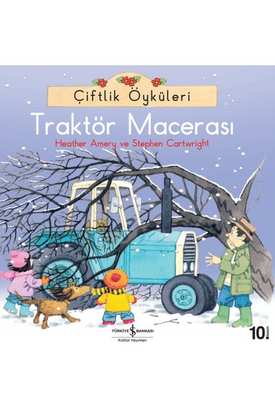 Çiftlik Öyküleri - Traktör Macerası-Heather Amery Çiftlik Öyküleri - Traktör Macerası-Heather Amery