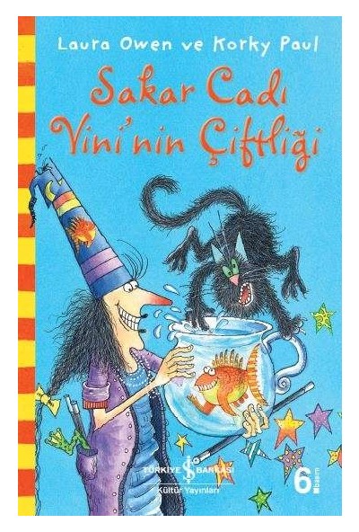 Sakar Cadı Vininin Çiftliği - Laura Owen Sakar Cadı Vininin Çiftliği - Laura Owen