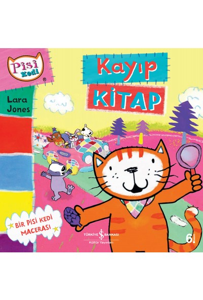 Pisi Kedi : Kayıp Kitap - Lara Jones Pisi Kedi : Kayıp Kitap - Lara Jones