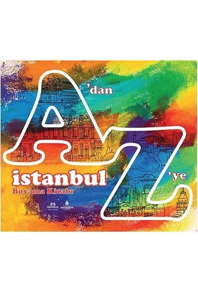 A Dan Z Ye Istanbula Renk Ver Boyama Kitabı – A'lev A Dan Z Ye Istanbula Renk Ver Boyama Kitabı – A'lev