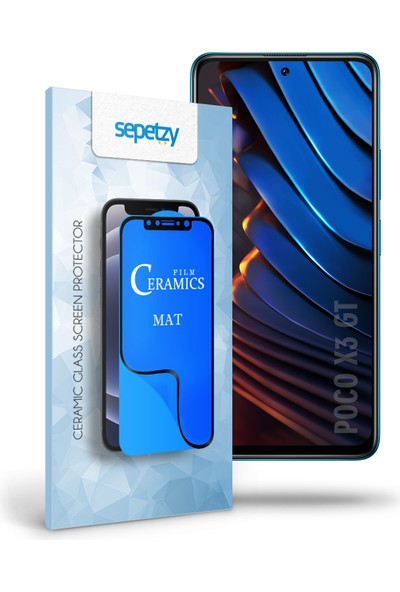 Sepetzy Poco X3 Gt Tam Kaplayan Mat Seramik Esnek Ekran Koruyucu