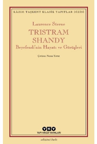 Tristram Shandy - Laurence Sterne