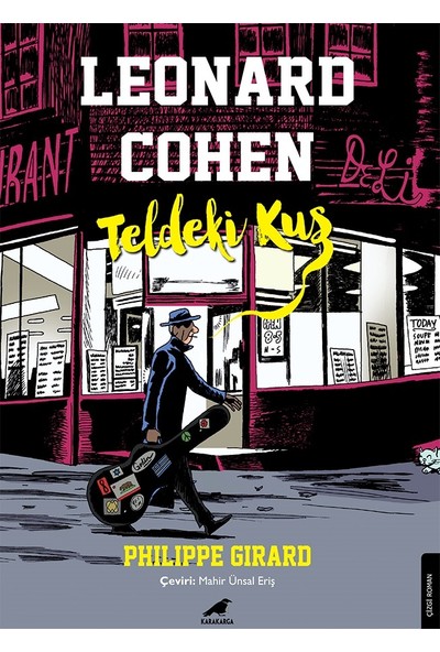 Leonard Cohen Teldeki Kuş - Philippe Girard Leonard Cohen Teldeki Kuş - Philippe Girard