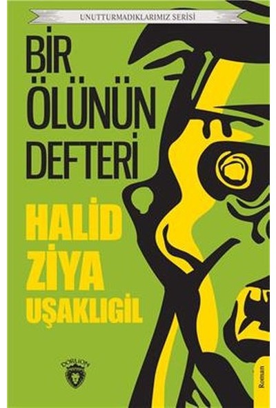 Bir Ölünün Defteri Unutturmadıklarımız Serisi