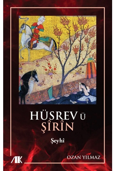 Hüsrev Ü Şirin - Şeyhi