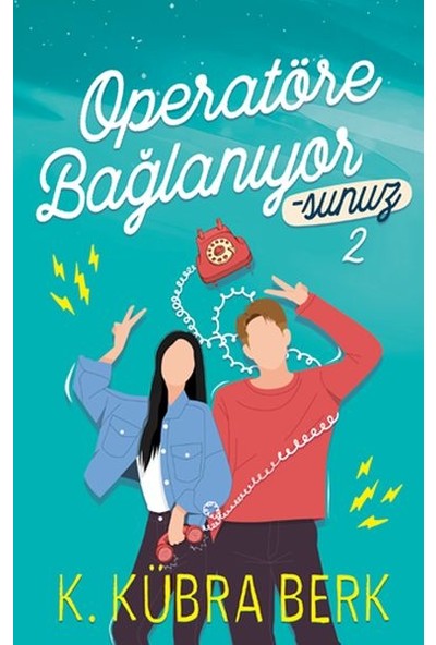 Operatöre Bağlanıyorsunuz 2
