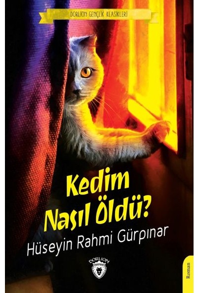 Kedim Nasıl Öldü?