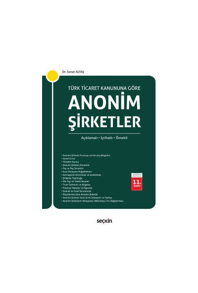 Türk Ticaret Kanunu'na Göre Anonim Şirketler Türk Ticaret Kanunu'na Göre Anonim Şirketler