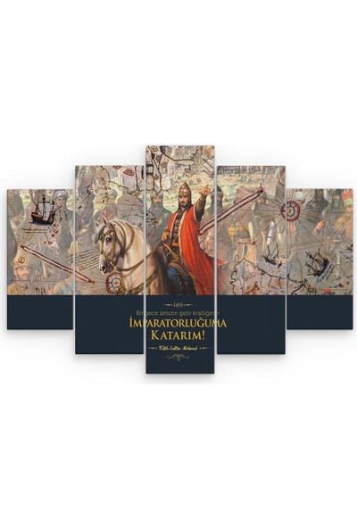 Hero Tasarım Fatih Sultan Mehmet 5 Parça Mdf TABLOTGTB1022 Hero Tasarım Fatih Sultan Mehmet 5 Parça Mdf TABLOTGTB1022