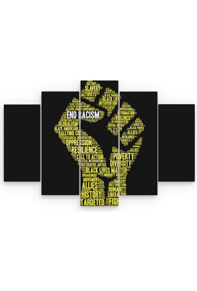 Hero Tasarım End Racism 5 Parça Mdf TABLOTGTB943 Hero Tasarım End Racism 5 Parça Mdf TABLOTGTB943