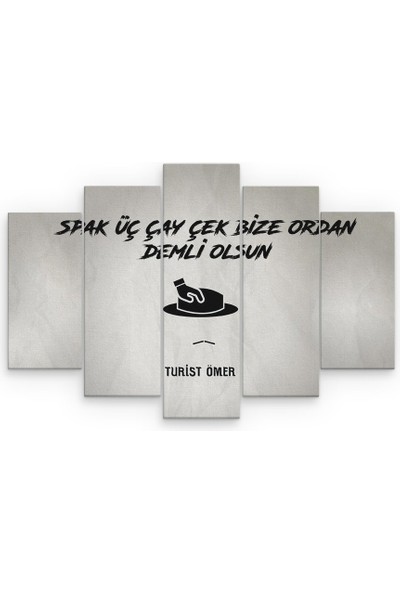 Turist Ömer 5 Parça Mdf TABLONHL213