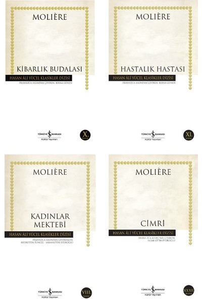 Moliere Tiyatro Serisi 4 Kitaplık Set: Kibarlık Budalası, Hastalık Hastası, Kadınlar Mektebi, Cimri Moliere Tiyatro Serisi 4 Kitaplık Set: Kibarlık Budalası, Hastalık Hastası, Kadınlar Mektebi, Cimri
