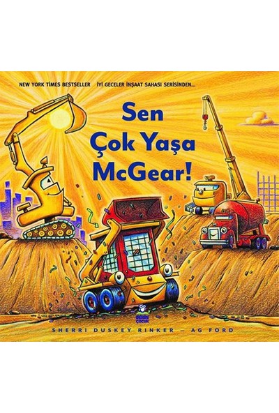 Sen Çok Yaşa Mcgear - Sherri Duskey Rinker (Ciltli) Sen Çok Yaşa Mcgear - Sherri Duskey Rinker (Ciltli)