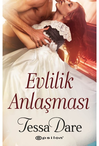 Evlilik Anlaşması - Tessa Dare Evlilik Anlaşması - Tessa Dare
