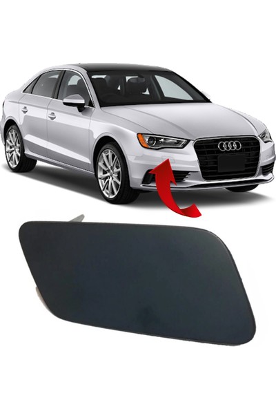 Gkl Audi A3 Sedan Sağ Far Yıkama Kapagı 8V5955276 Gkl Audi A3 Sedan Sağ Far Yıkama Kapagı 8V5955276
