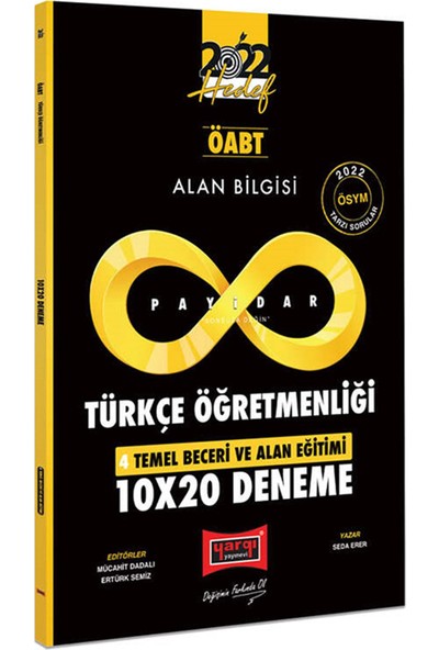 Yargı Yayınevi ÖABT 2022 Alan Bilgisi Payidar Türkçe Öğretmenliği 4 Temel Beceri ve Alan Eğitimi 10X20 Deneme Yargı Yayınevi ÖABT 2022 Alan Bilgisi Payidar Türkçe Öğretmenliği 4 Temel Beceri ve Alan Eğitimi 10X20 Deneme