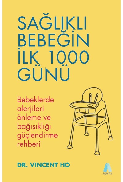 Sağlıklı Bebeğin İlk 1000 Günü - Dr. Vincent Ho