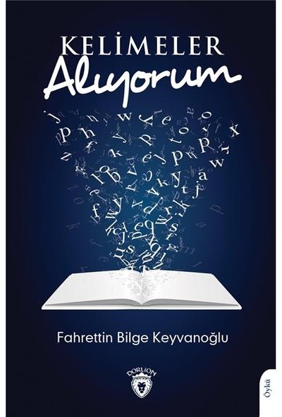 Kelimeler Alıyorum Kelimeler Alıyorum
