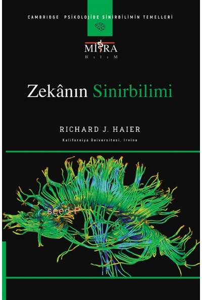 Zekanın Sinirbilimi - Richard J. Haier