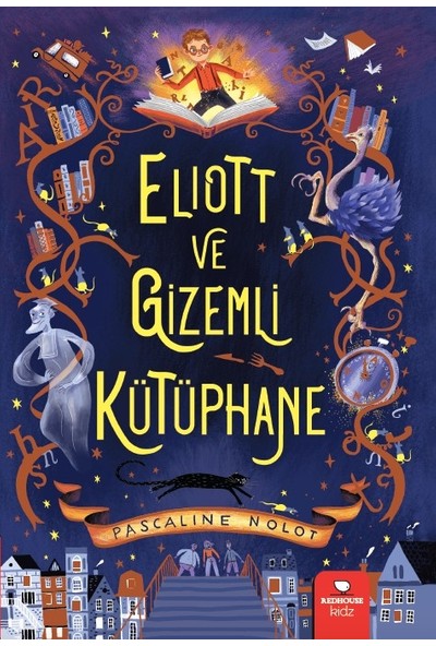 Elıott ve Gizemli Kütüphane - Pascaline Nolot