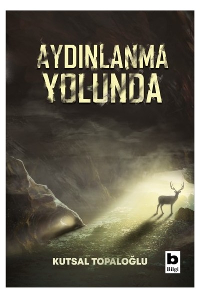 Aydınlanma Yolunda - Kutsal Topaloğlu