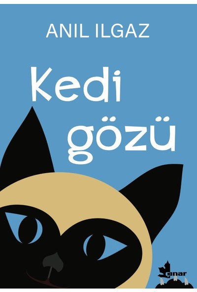 Kedi Gözü - Anıl Ilgaz
