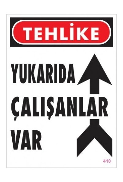 As Grup Pvc Levha Quot;yukarıda Çalışanlar Varquot; 25X35 cm As Grup Pvc Levha Quot;yukarıda Çalışanlar Varquot; 25X35 cm