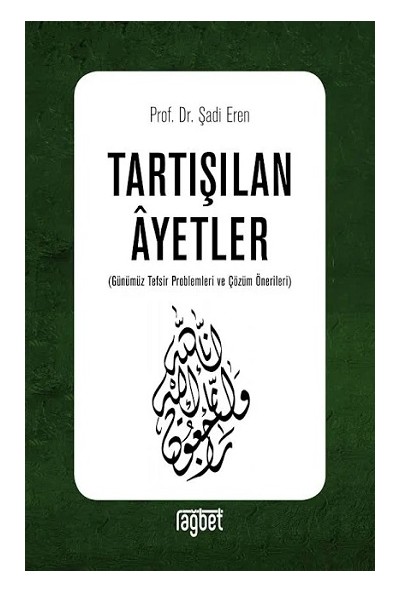 Tartışılan Ayetler - Şadi Eren