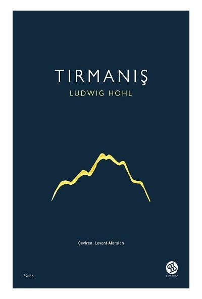 Tırmanış - Ludwig Hohl Tırmanış - Ludwig Hohl