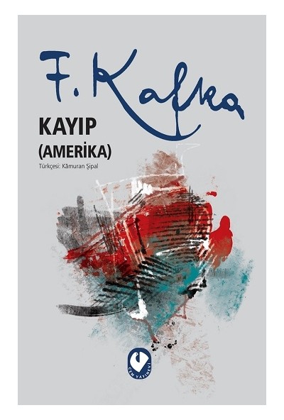 Kayıp - Franz Kafka Kayıp - Franz Kafka