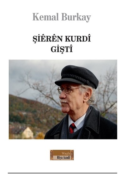 Şieren Kurdi-Gişti - Kemal Burkay