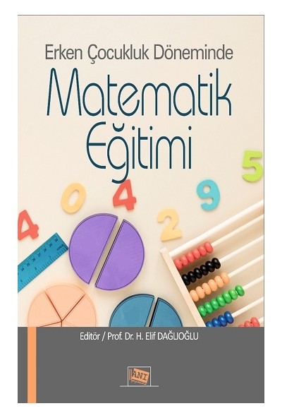Anı Yayıncılık Erken Çocukluk Döneminde Matematik Eğitimi