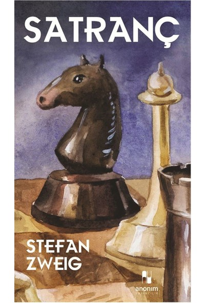 Satranç - Stefan Zweıg