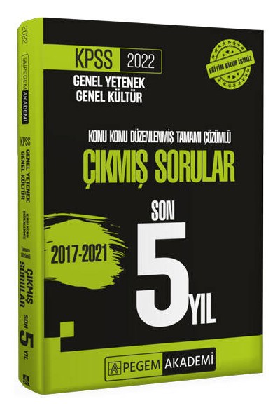 Pegem Akademi Yayıncılık 2022 KPSS Genel Yetenek Genel Kültür Konu Konu Düzenlenmiş Tamamı Çözümlü Çıkmış Sorular Son 5 Sınav Pegem Akademi Yayıncılık 2022 KPSS Genel Yetenek Genel Kültür Konu Konu Düzenlenmiş Tamamı Çözümlü Çıkmış Sorular Son 5 Sınav