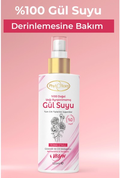 Phytoflora Gözenek ve Cilt Sıkılaştırıcı Tonik Etkili Gül Suyu 120 ml