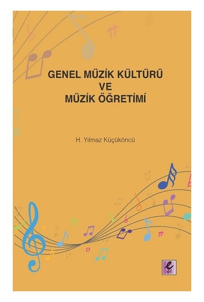 Efil Yayınevi Genel Müzik Kültürü ve Müzik Öğretimi