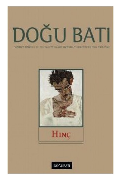 Doğu Batı Sayı 77 - Hınç Doğu Batı Sayı 77 - Hınç