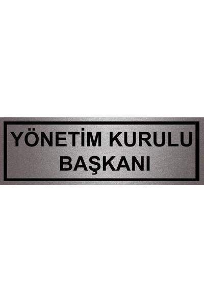 Tellgraf Yönetim Kurulu Başkanı Yazılı Kapı Isimliği (10X30 Cm) Tellgraf Yönetim Kurulu Başkanı Yazılı Kapı Isimliği (10X30 Cm)