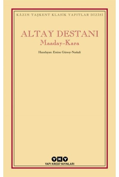 Altay Destanı Maaday Kara Altay Destanı Maaday Kara