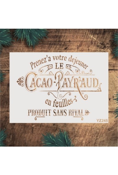 Stencil Tasarım YZ245 Cacao Payraud 25X35CM - Dekoratif Duvar ve Eşya Boyama Şablonları Stencil Tasarım YZ245 Cacao Payraud 25X35CM - Dekoratif Duvar ve Eşya Boyama Şablonları