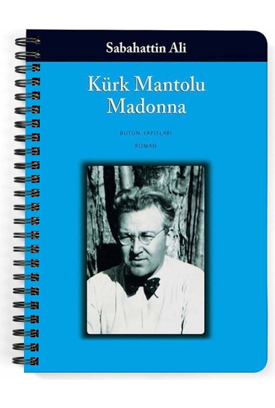 Sabahattin Ali Kürk Mantolu Madonna Baskılı Ahşap Kapaklı Defter 15X20 cm DFT5485 Sabahattin Ali Kürk Mantolu Madonna Baskılı Ahşap Kapaklı Defter 15X20 cm DFT5485