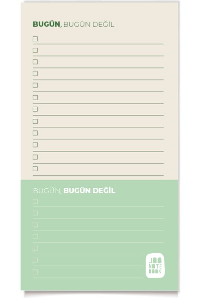 Joo Bugün / Bugün Değil Notluk Joo Bugün / Bugün Değil Notluk