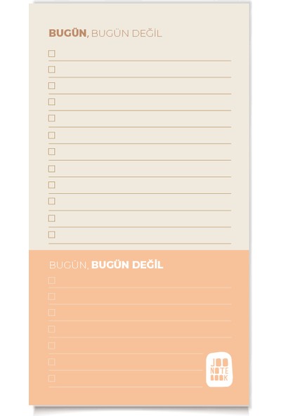 Joo Bugün / Bugün Değil Notluk Joo Bugün / Bugün Değil Notluk