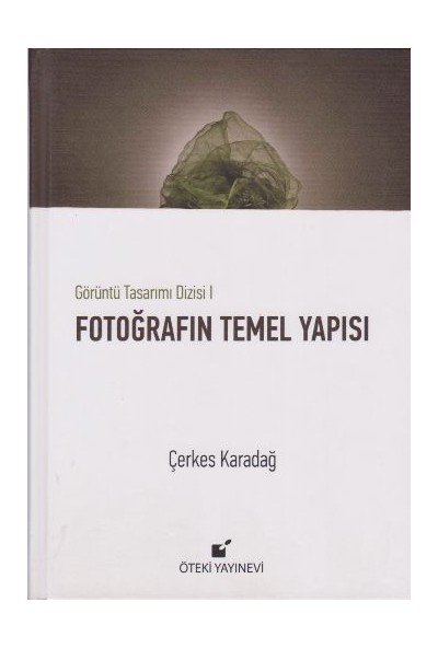 Fotoğrafın Temel Yapısı (Ciltli)