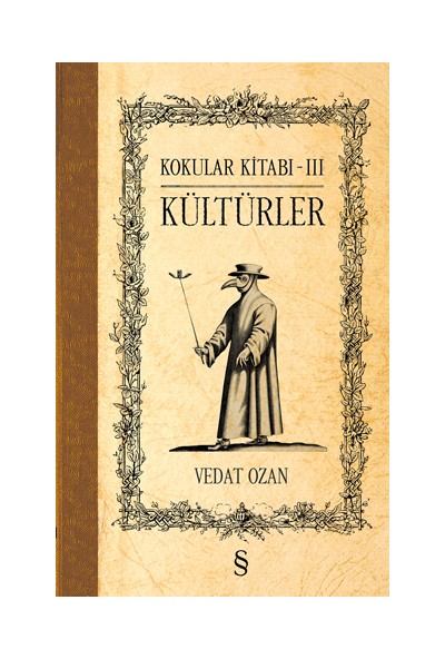 Kokular Kitabı 3: Kültürler (Ciltli) Kokular Kitabı 3: Kültürler (Ciltli)